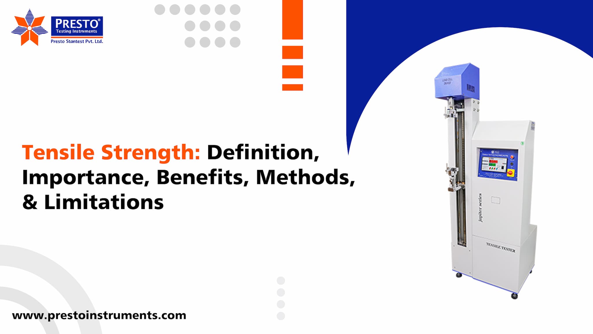 Tensile Strength: Definition, Importance, Benefits, Methods, & Limitations