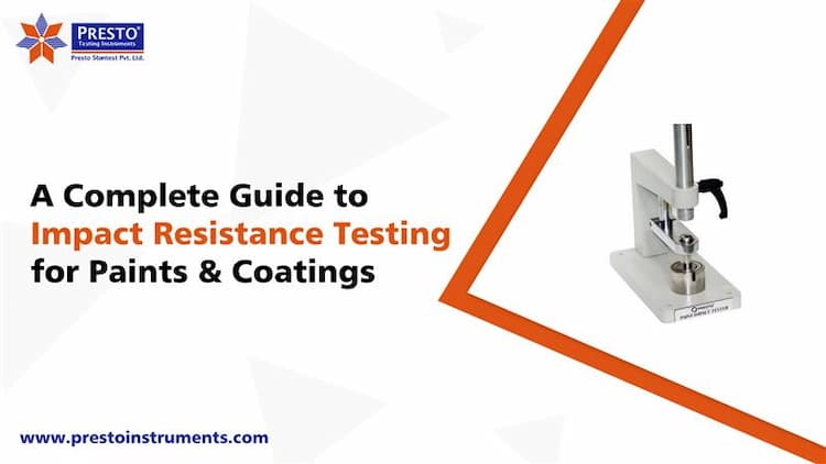 A Complete Guide to Impact Resistance Testing for Paints & Coatings